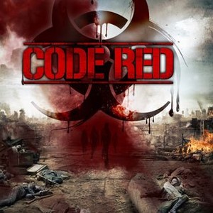 Code Red - Rotten Tomatoes