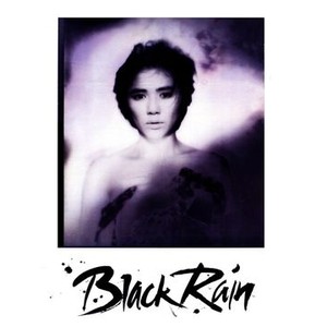 Black Rain - Rotten Tomatoes