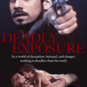 Deadly Exposure - Rotten Tomatoes