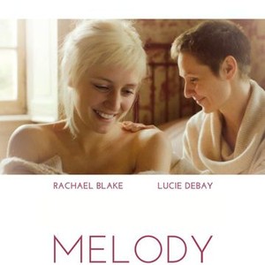 Melody - Rotten Tomatoes