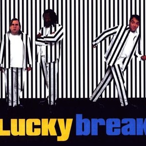 Lucky Break - Rotten Tomatoes