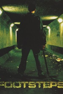 Footsteps (2003) | Rotten Tomatoes