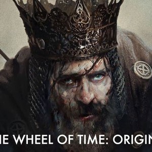 The Wheel of Time: Origins - Rotten Tomatoes