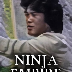 Ninja Empire - Rotten Tomatoes