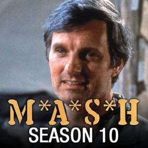 M*A*S*H: Season 10, Episode 1 - Rotten Tomatoes