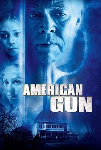 American Gun | Rotten Tomatoes