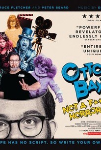 Otto Baxter: Not a Fucking Horror Story | Rotten Tomatoes