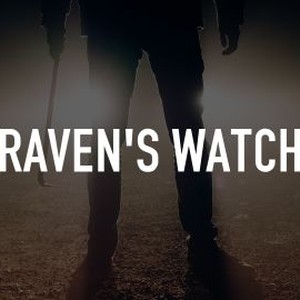 Raven's Watch - Rotten Tomatoes
