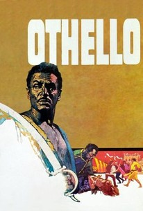 Othello | Audience Reviews | Rotten Tomatoes