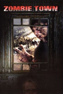 Zombie Town | Rotten Tomatoes