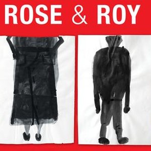Rose & Roy - Rotten Tomatoes