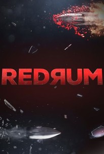 Redrum - Rotten Tomatoes
