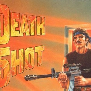 Death Shot - Rotten Tomatoes