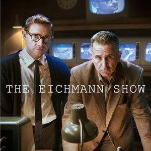 The Eichmann Show - Rotten Tomatoes