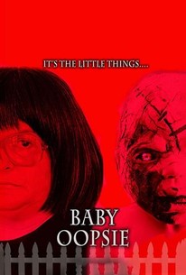 Baby Oopsie | Rotten Tomatoes