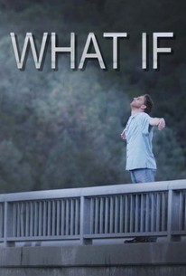 What If | Rotten Tomatoes