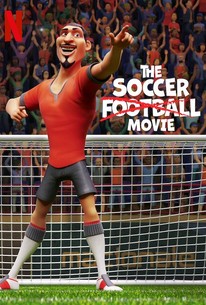 The Soccer Football Movie | Rotten Tomatoes
