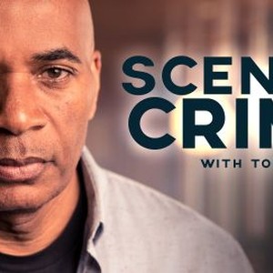 Scene of the Crime With Tony Harris - Rotten Tomatoes