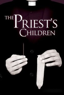 The Priest's Children | Rotten Tomatoes