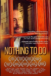 Nothing To Do | Rotten Tomatoes