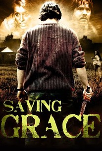 Saving Grace | Rotten Tomatoes