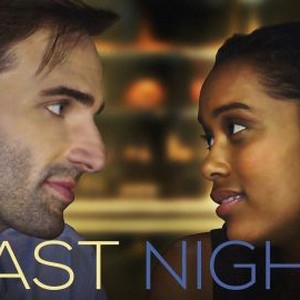 Last Night - Rotten Tomatoes