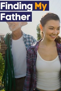 Finding My Father | Rotten Tomatoes