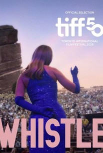 Whistle (2025) | Rotten Tomatoes