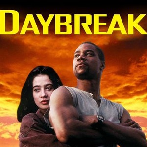 Daybreak - Rotten Tomatoes