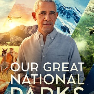 Our Great National Parks - Rotten Tomatoes