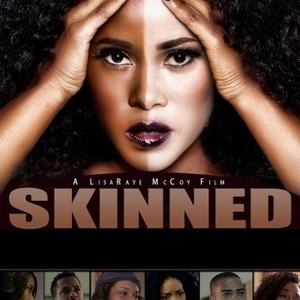 Skinned - Rotten Tomatoes