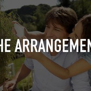 The Arrangement - Rotten Tomatoes