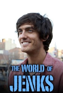 World of Jenks | Rotten Tomatoes