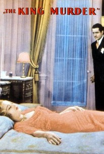 The King Murder | Rotten Tomatoes