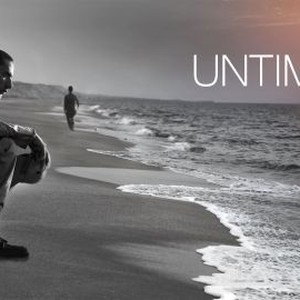 Untimely - Rotten Tomatoes