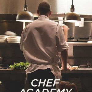 Chef Academy - Rotten Tomatoes