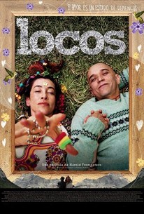 Locos | Rotten Tomatoes