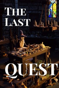 The Last Quest | Rotten Tomatoes