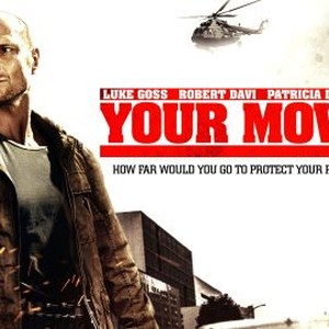 Your Move - Rotten Tomatoes
