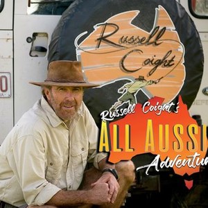 Russell Coight's All Aussie Adventures - Rotten Tomatoes
