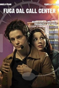 Fuga dal Call Center | Rotten Tomatoes