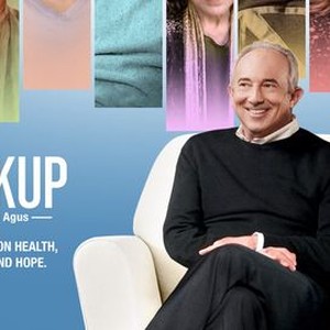 The Checkup: With Dr. David Agus - Rotten Tomatoes