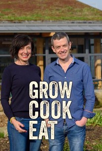 Grow, Cook, Eat - Rotten Tomatoes