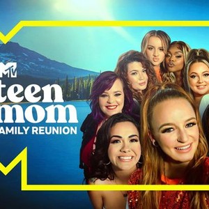 Teen Mom: Family Reunion - Rotten Tomatoes