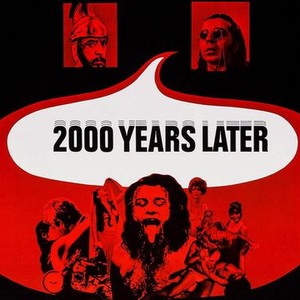 2000 Years Later - Rotten Tomatoes