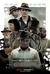 Mudbound | Rotten Tomatoes