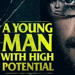 A Young Man with High Potential - Rotten Tomatoes