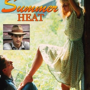 Summer Heat (1987) - Rotten Tomatoes