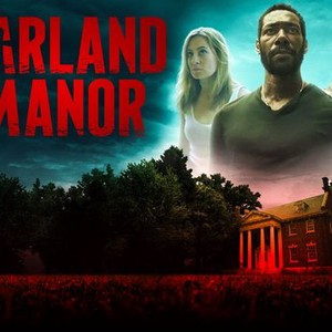 Harland Manor - Rotten Tomatoes