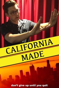 California Made | Rotten Tomatoes